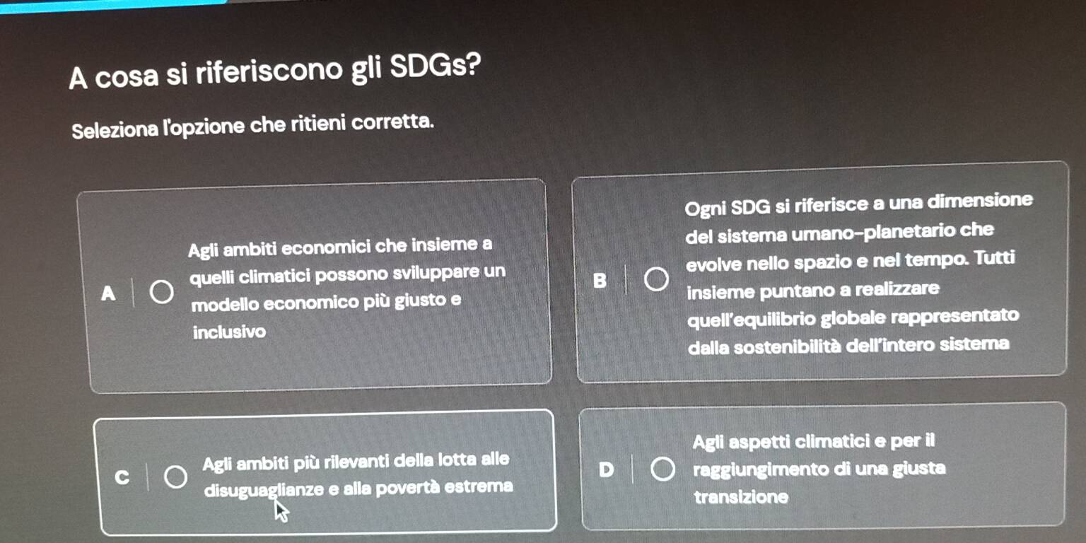 Risolto:A cosa si riferiscono gli SDGs? Seleziona l'opzione che ritieni ...