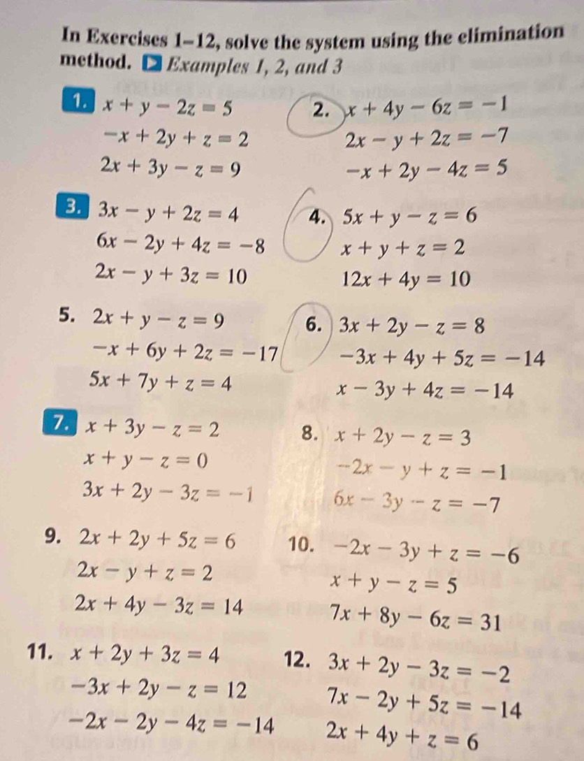 Solved: In Exercises 1-12, solve the system using the elimination method. D Examples 1, 2, and 3 ...