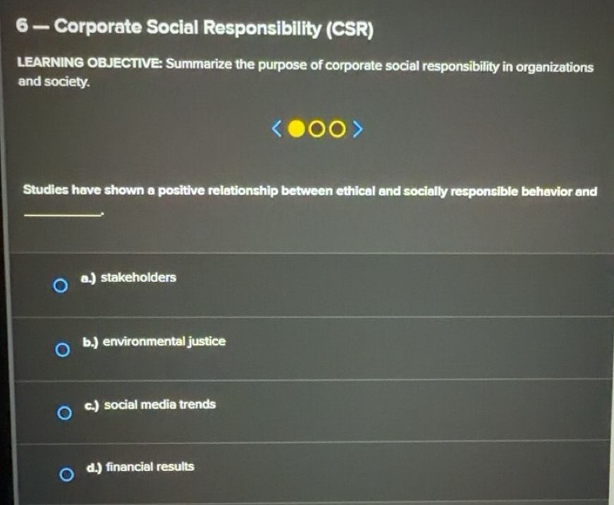 Solved: 6 — Corporate Social Responsibility (CSR) LEARNING OBJECTIVE ...