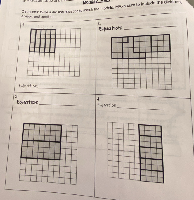 Solved: Monday- Math Directions: Write a division equation to match the ...