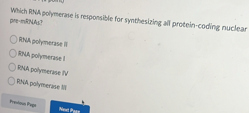 Solved: Which RNA polymerase is responsible for synthesizing all ...