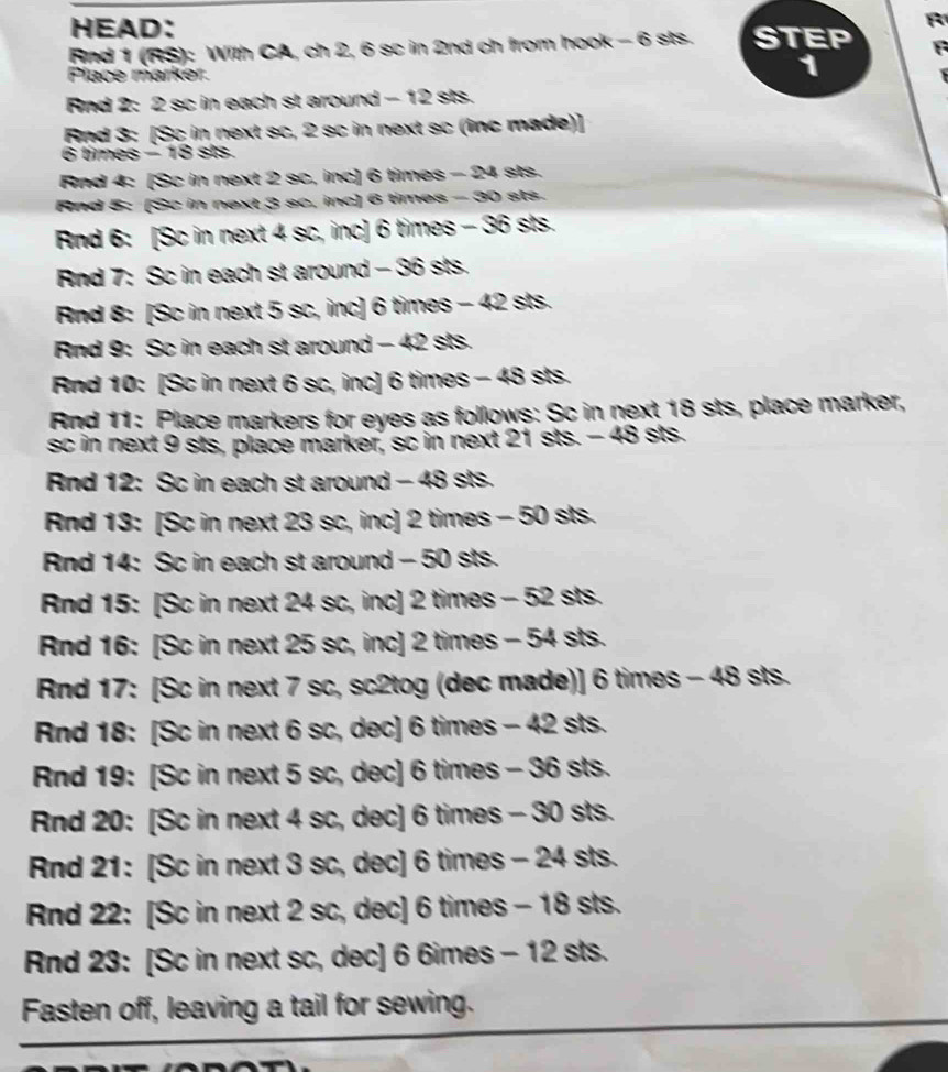 Solved: HEAD： A Rnd 1 (RS): With CA, ch 2, 6 sc in 2nd ch from hook - 6 ...