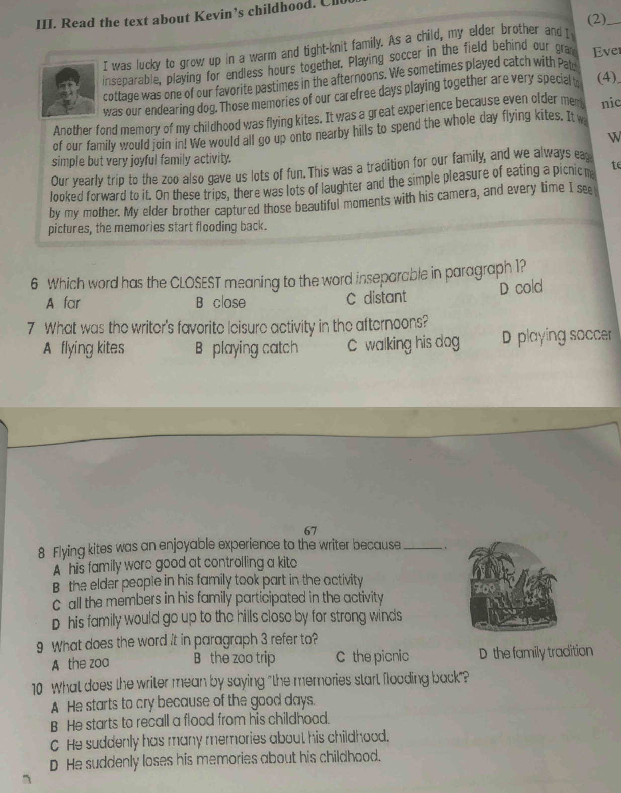 Giải quyết:Read the text about Kevin’s childhood. Cll (2)_ I was lucky ...