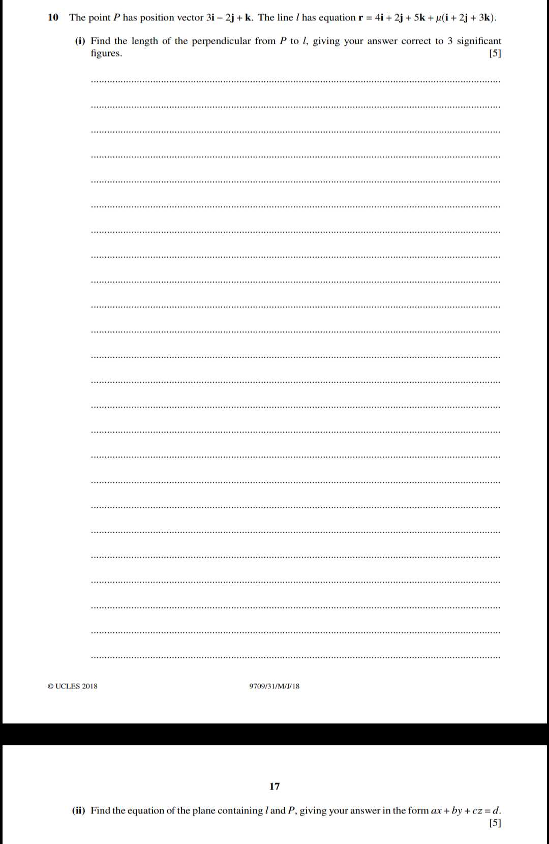 Solved: The point P has position vector 3i-2j+k. The line / has ...