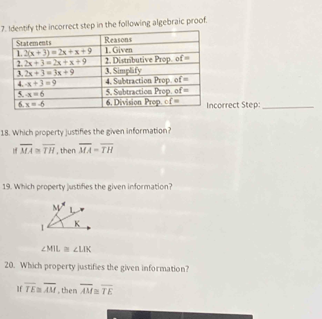 Solved: 7incorrect step in the following algebraic proof. rrect Step ...