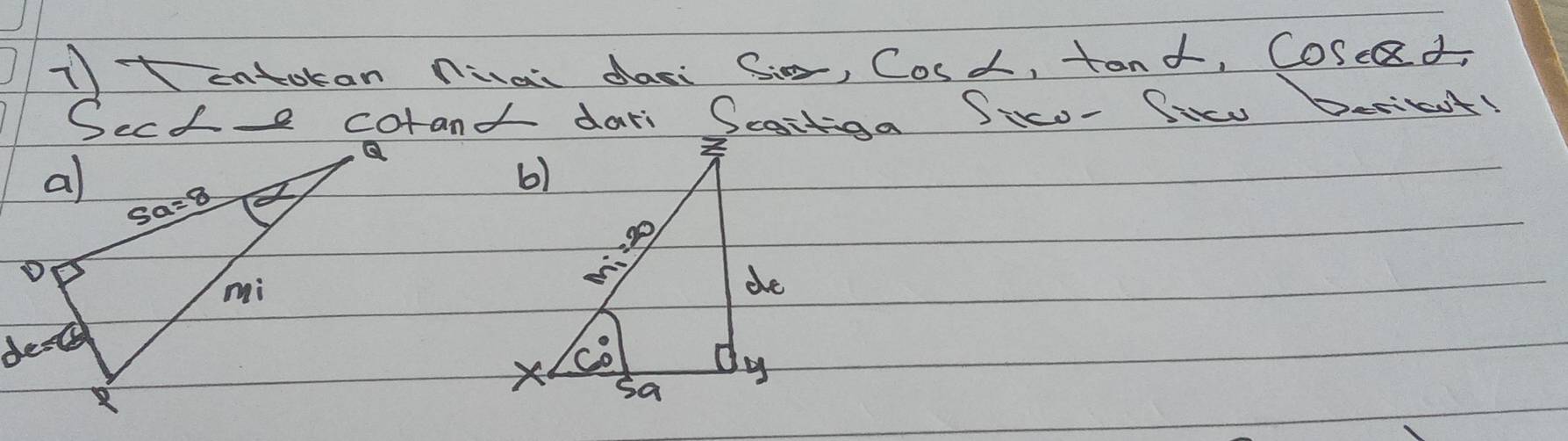 Telah dijawab:entokan niran dasi Sim, Cosd, tand, CoscQt Secoe cotand ...
