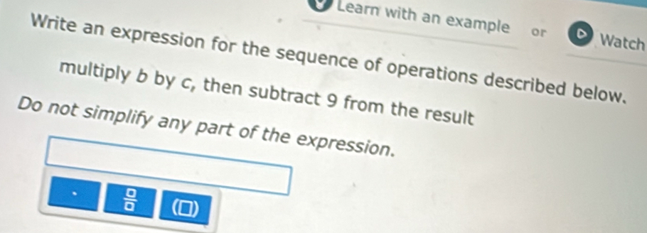 Solved: Learn with an example or Watch Write an expression for the sequence of operations ...
