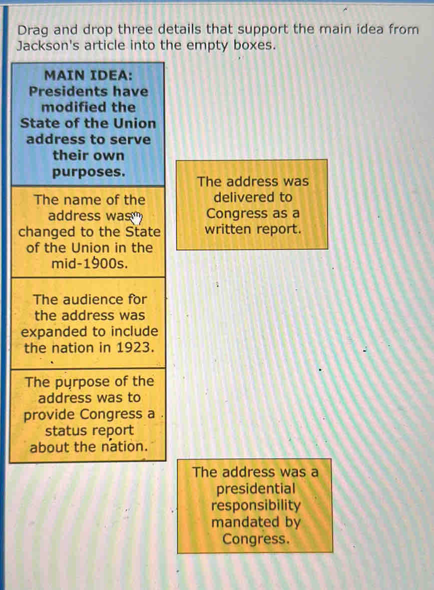 Solved: Drag and drop three details that support the main idea from ...