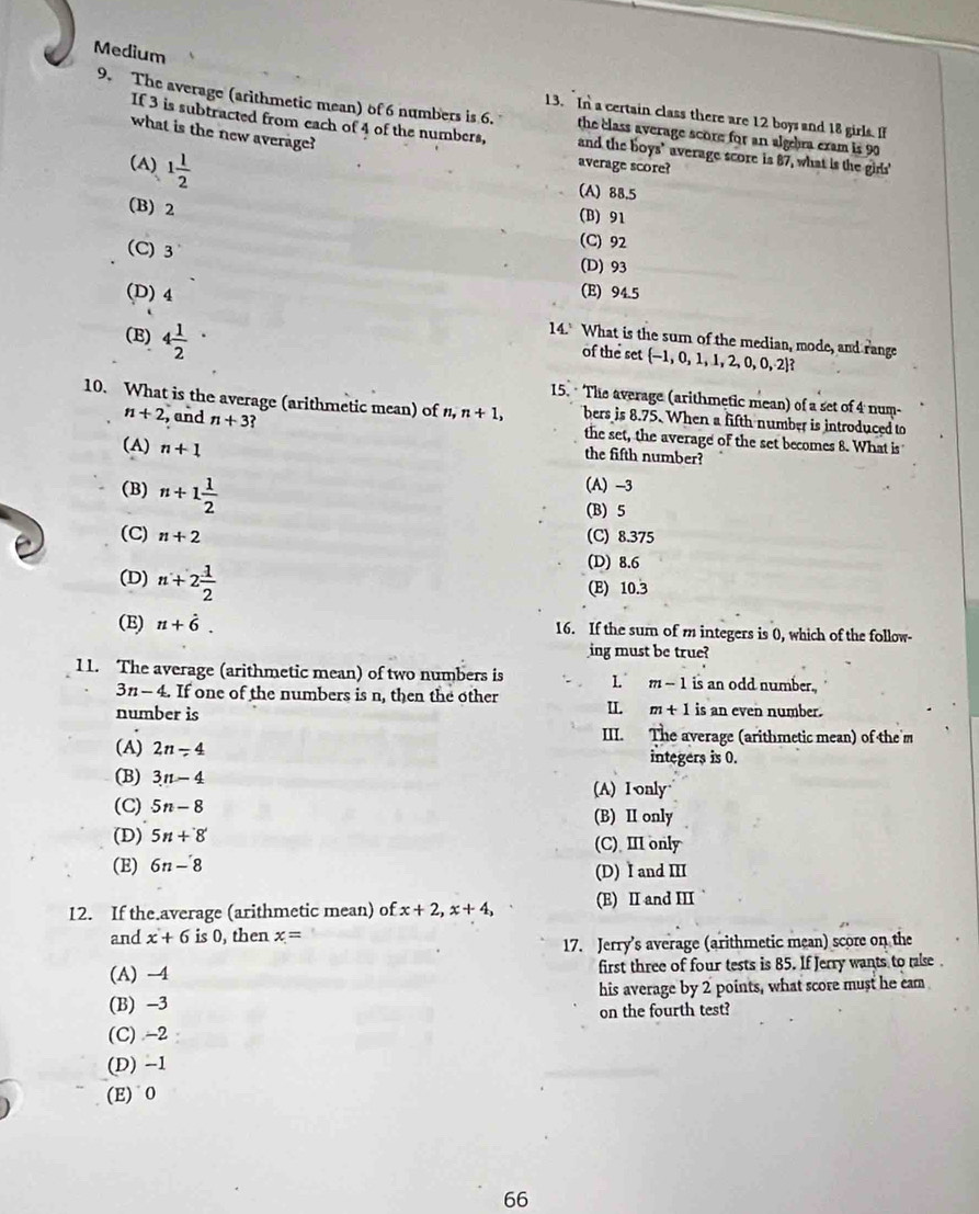 Solved: The average (arithmetic mean) of 6 numbers is 6. the class average score for an algebra ...