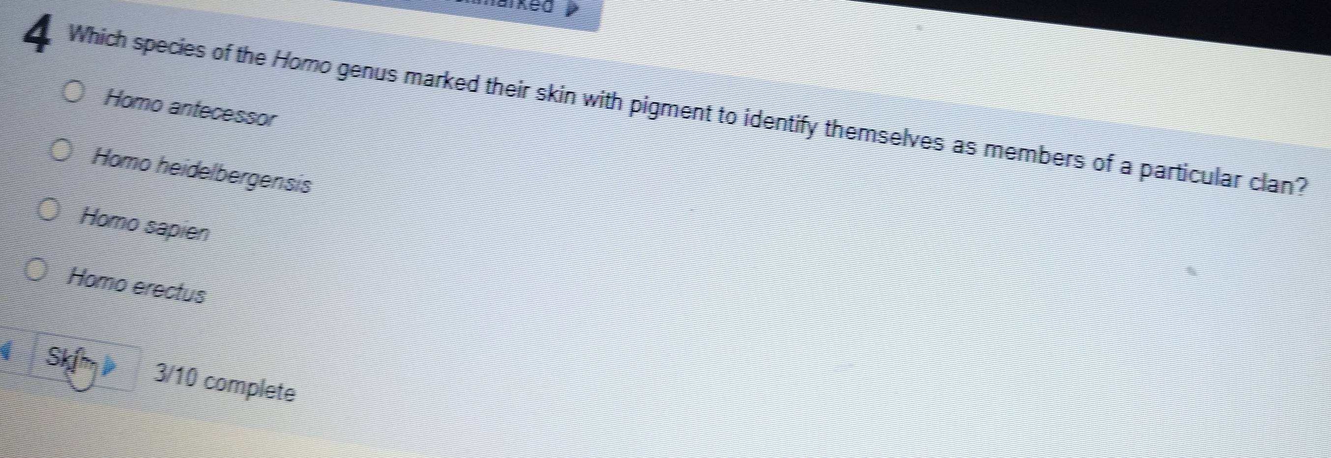 Solved: Which species of the Homo genus marked their skin with pigment ...