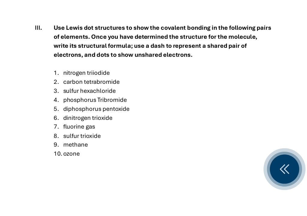 Solved: Use Lewis dot structures to show the covalent bonding in the ...