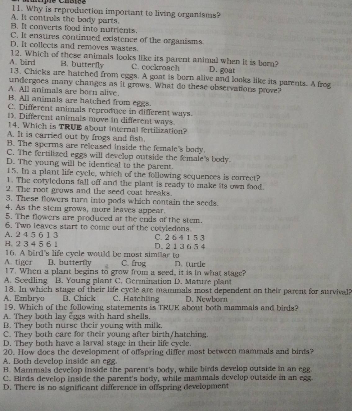 Solved: Mtpie Chôice 11. Why is reproduction important to living ...