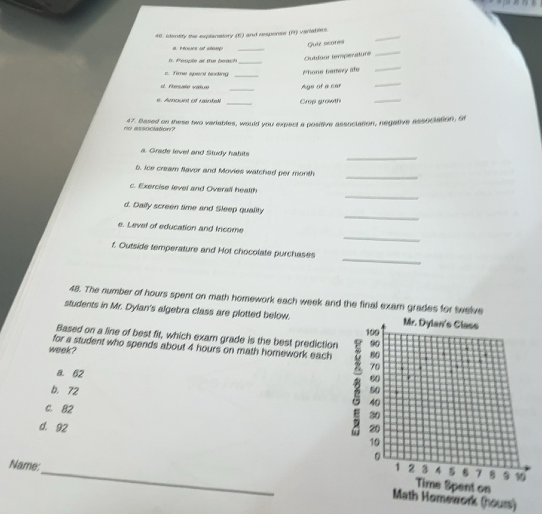 Gelöst:Identify the explanatory (E) and response (R) variables. Quiz ...