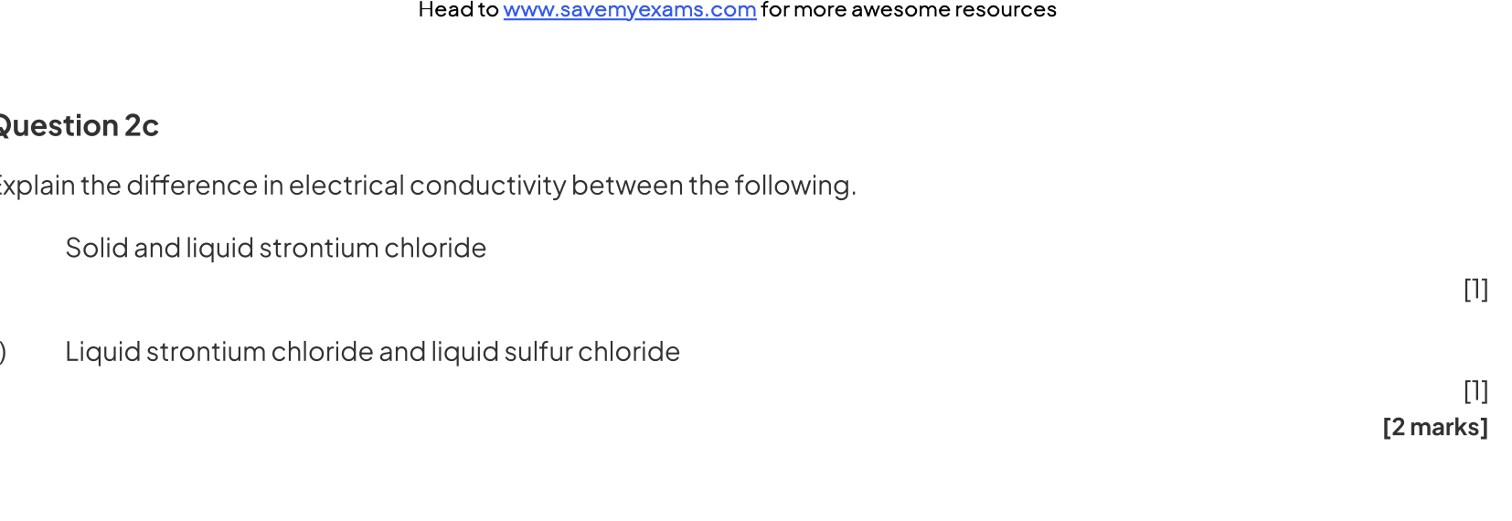 Solved: Head to www.savemyexams.com for more awesome resources Question ...