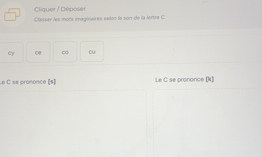 Résolu :Cliquer / Déposer Classer les mots imaginaires selon le son de ...