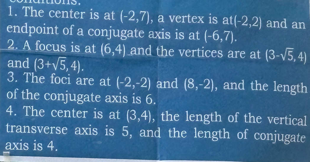 Solved: The center is at (-2,7) , a vertex is at(-2,2) and an endpoint ...