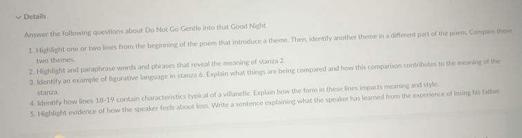 Solved: Details Answer the following questions about Do Not Go Gentle ...