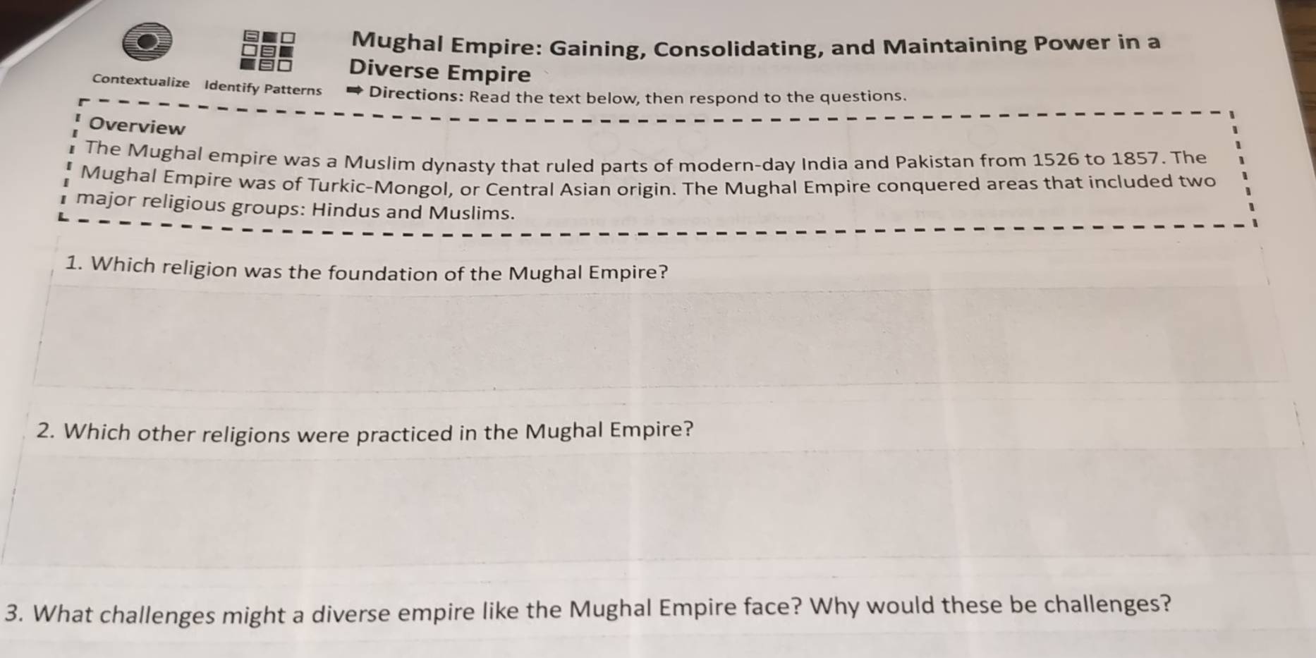 Solved: Mughal Empire: Gaining, Consolidating, and Maintaining Power in ...