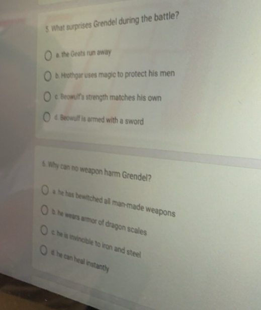 Solved: What surprises Grendel during the battle? a. the Geats run away ...