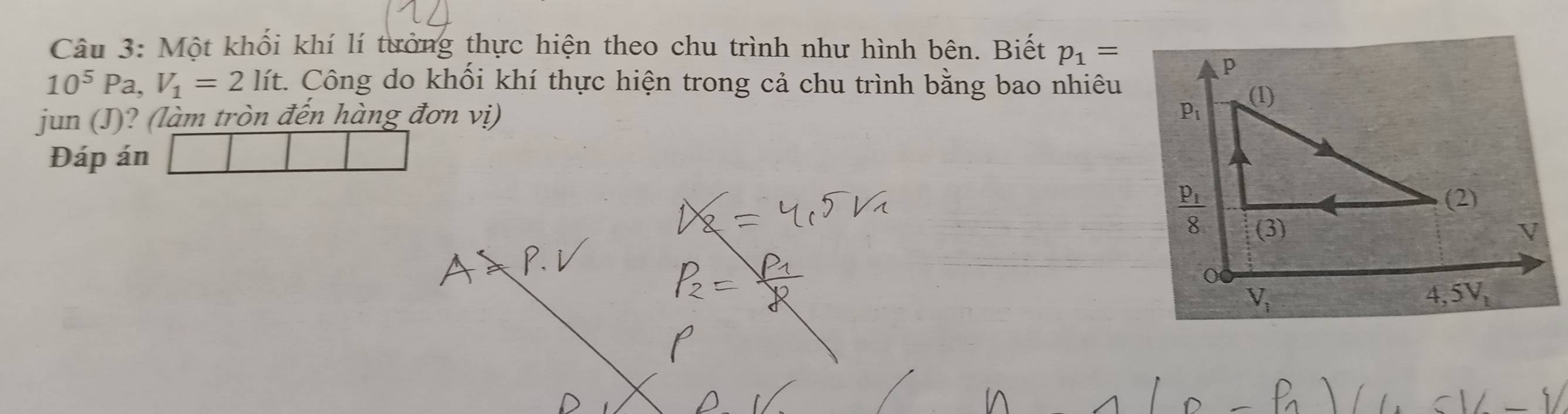 Giải quyết:Một khối khí lí tưởng thực hiện theo chu trình như hình bên ...
