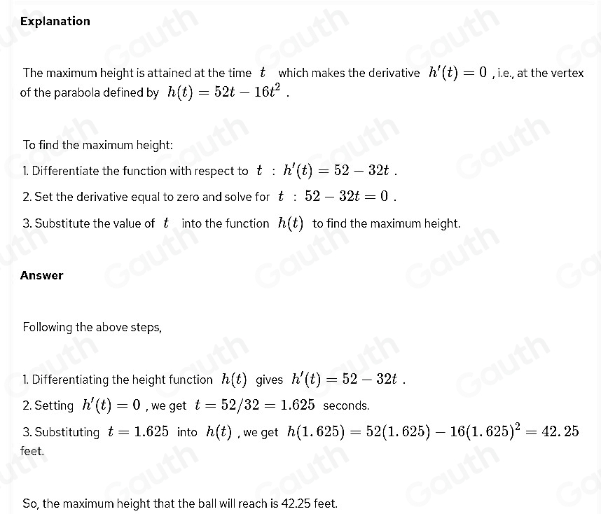 Solved: A ball is thrown vertically upward. After / seconds, its height / (in feet) is given by ...