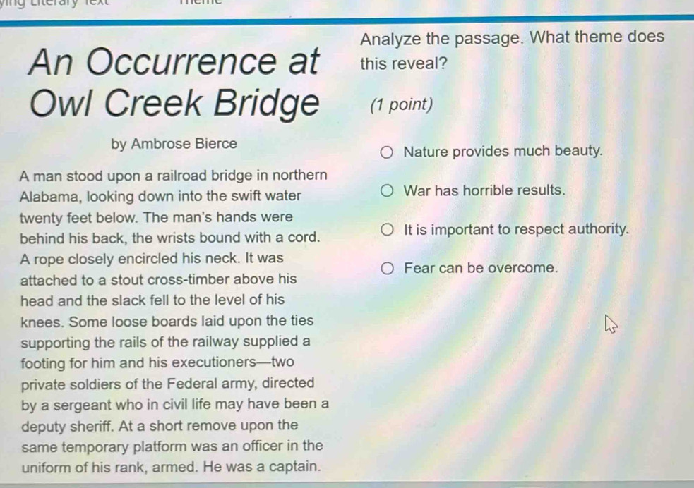Solved: Analyze the passage. What theme does An Occurrence at this ...