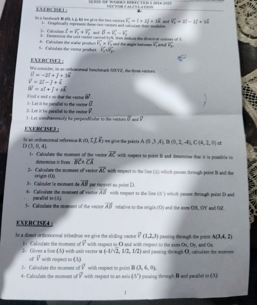 Solved: SERIE OF WORKS DIRECTED 2 2024-2025 EXERCISEL: VECTOR ...