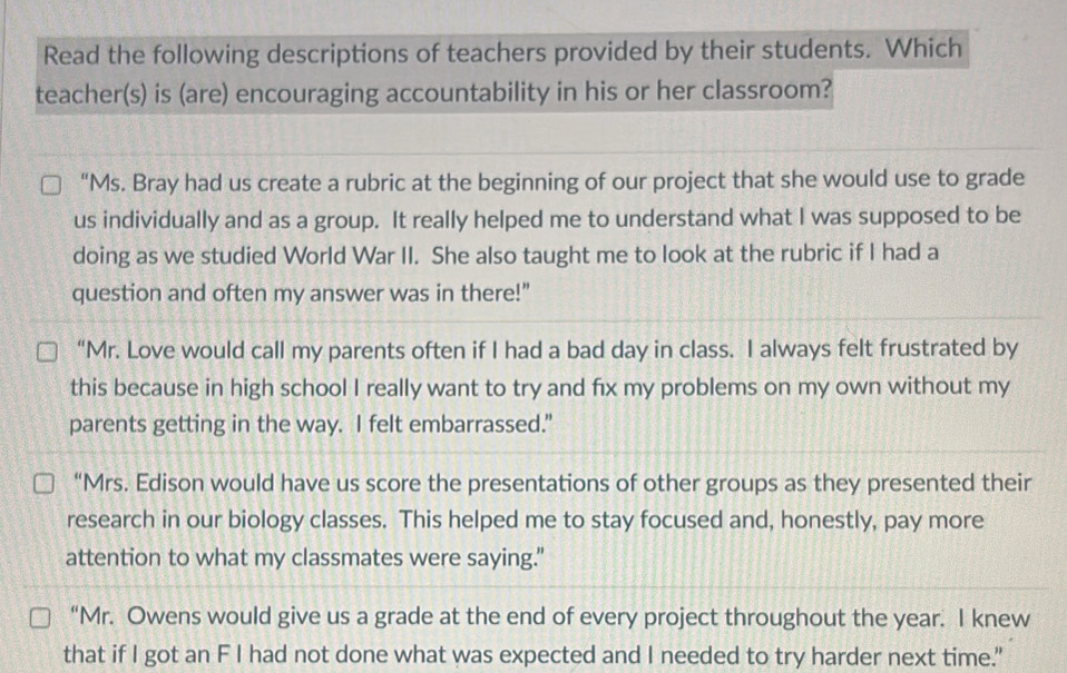 Solved: Read the following descriptions of teachers provided by their ...