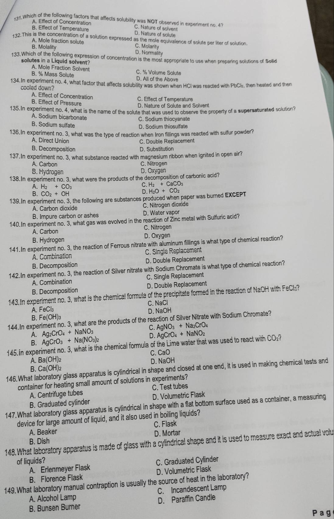 Solved: Which of the following factors that affects solubility was NOT ...