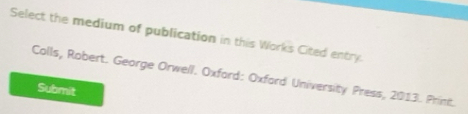 Solved: Select the medium of publication in this Works Cited entry ...