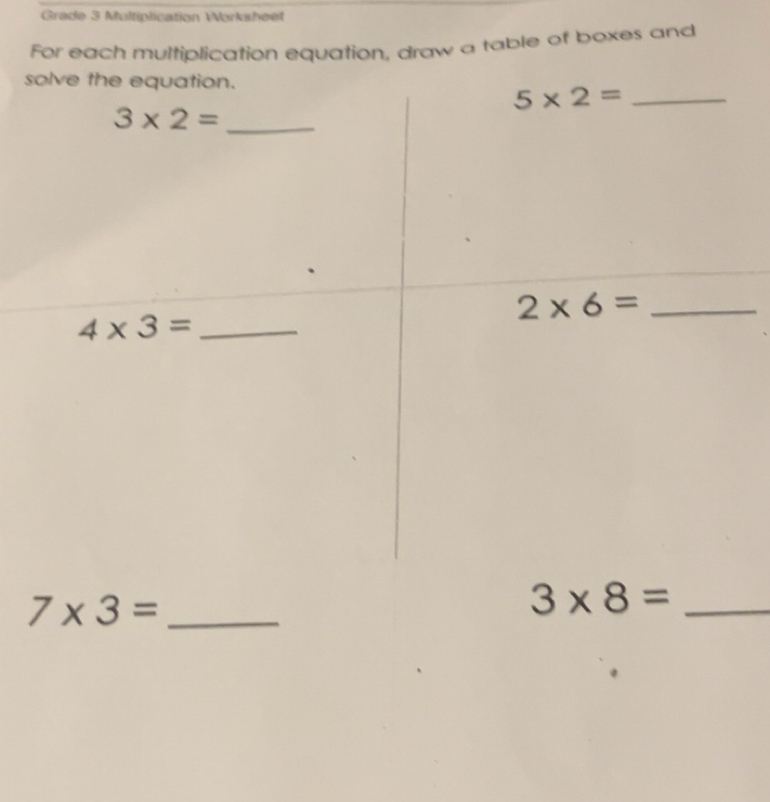 Solved: Grade 3 Multiplication Worksheet for each multiplication ...