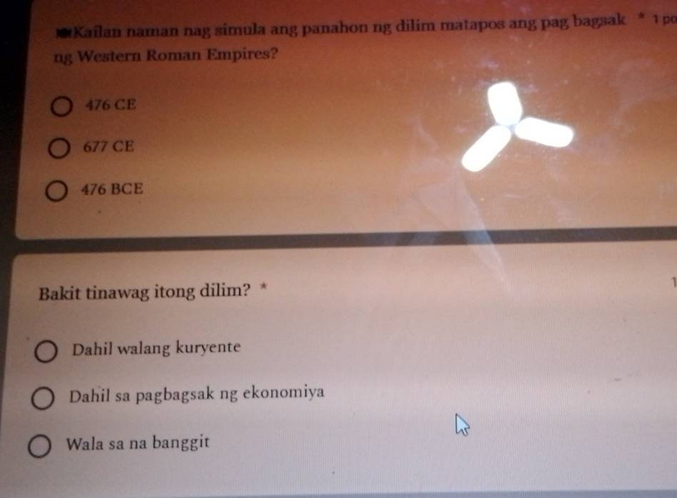 Solved: Kailan naman nag simula ang panahon ng dilim matapos ang pag ...