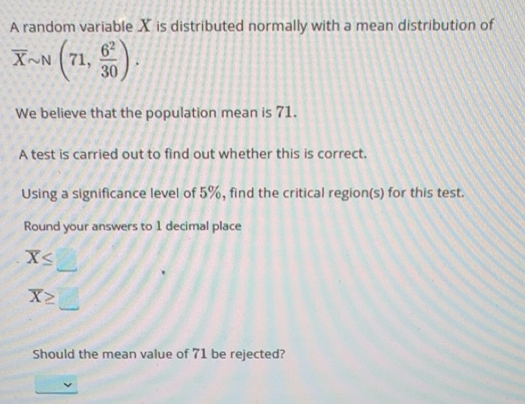 Solved: A random variable X is distributed normally with a mean ...