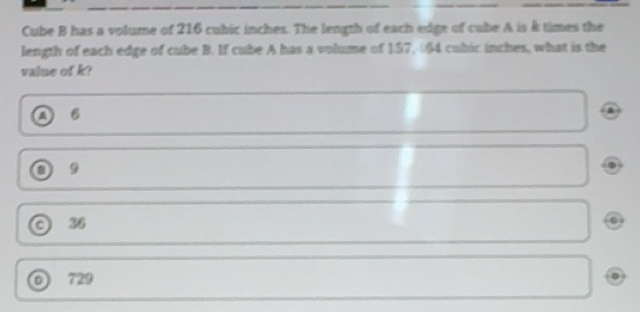 Solved: Cube B has a volume of 216 cubic inches. The length of each ...