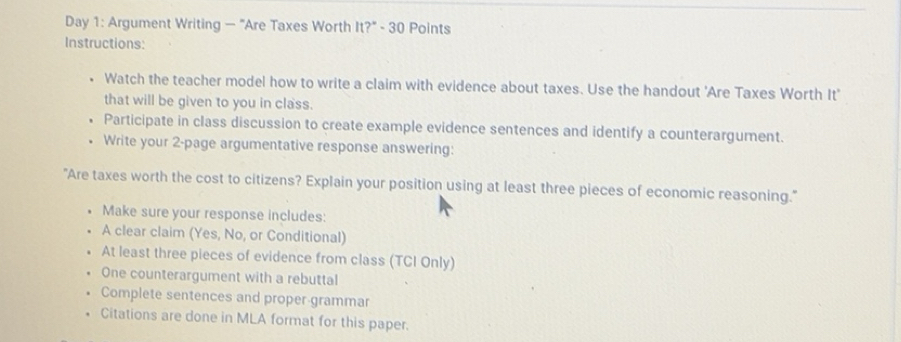 Solved: Day 1: Argument Writing — "Are Taxes Worth It?" - 30 Points ...