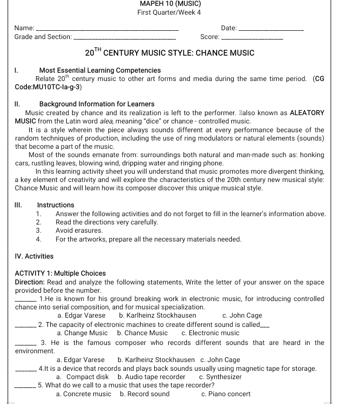 Solved: MAPEH 10 (MUSIC) First Quarter/Week 4 Name:_ _Score: Date ...