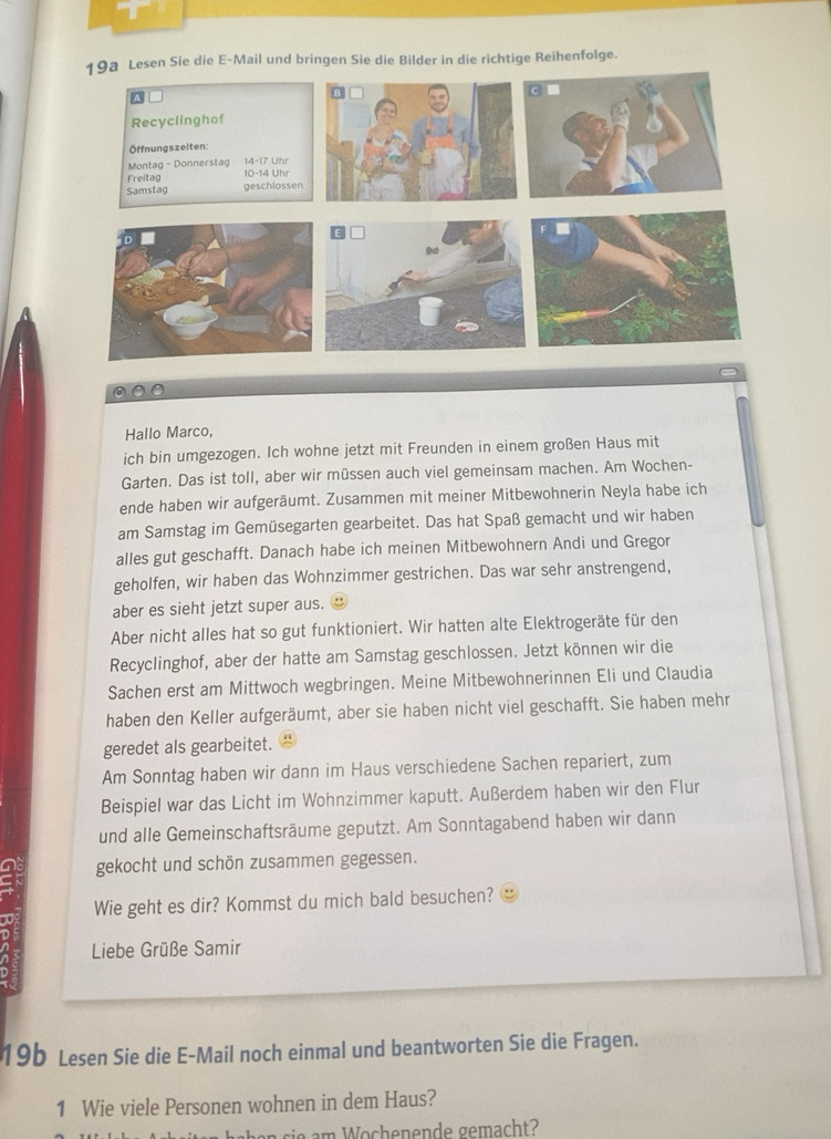 Gelöst:19a Lesen Sie die E-Mail und bringen Sie die Bilder in die ...