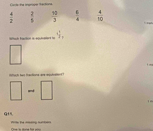 Solved: Circle the improper fractions. 4/2 2/5 10/3 6/4 4/10 1 mark ...