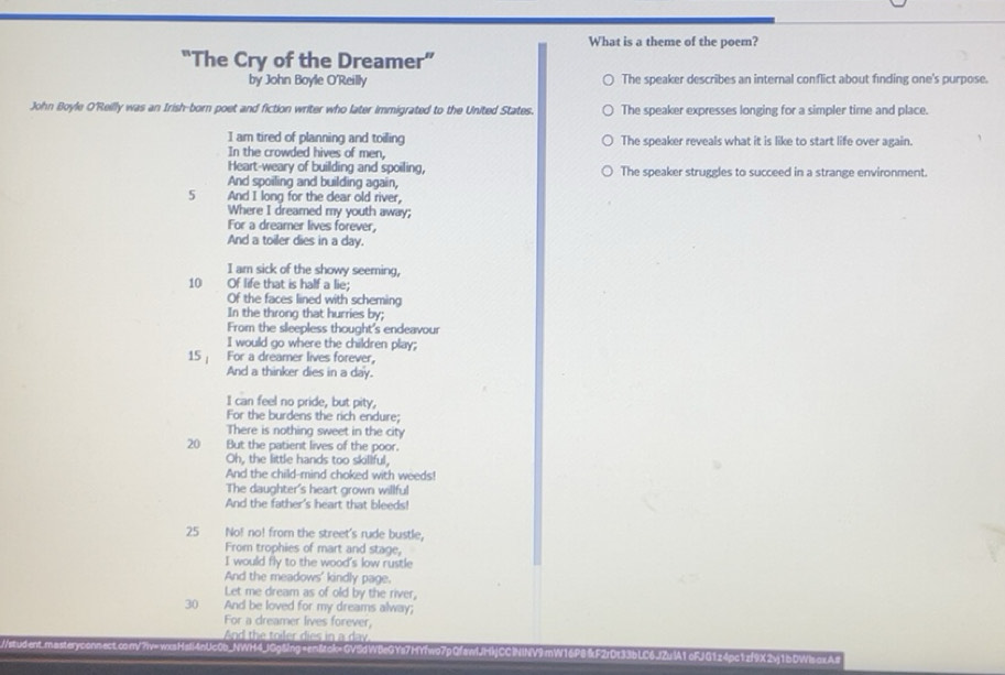 Solved: What is a theme of the poem? “The Cry of the Dreamer” by John ...