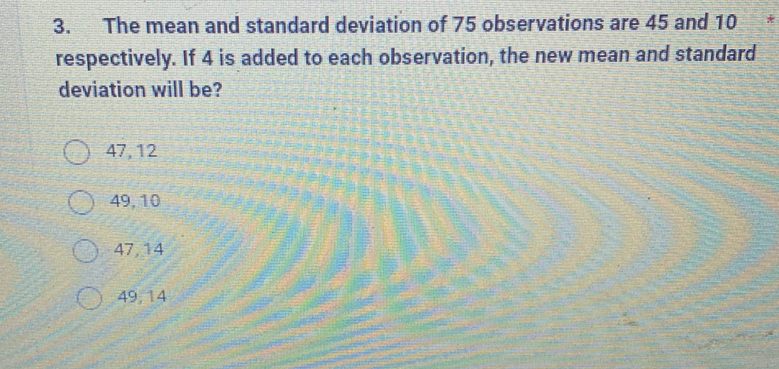 Solved: The mean and standard deviation of 75 observations are 45 and ...