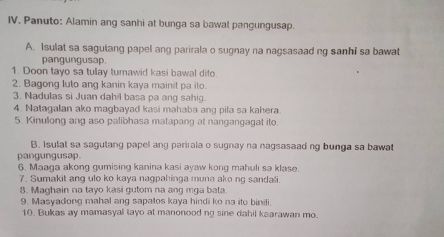 Solved: Panuto: Alamin ang sanhi at bunga sa bawat pangungusap. A ...