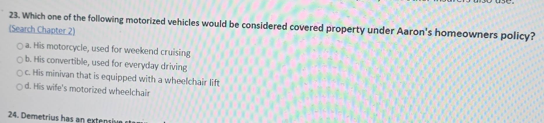 Solved: Which one of the following motorized vehicles would be ...
