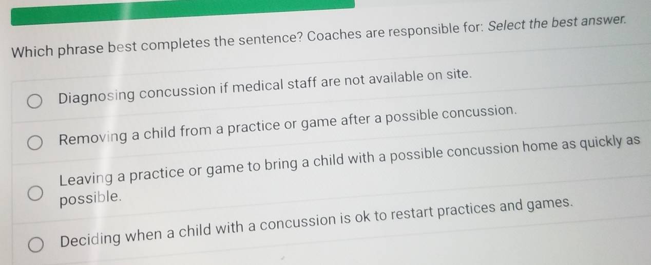 Solved: Which phrase best completes the sentence? Coaches are ...