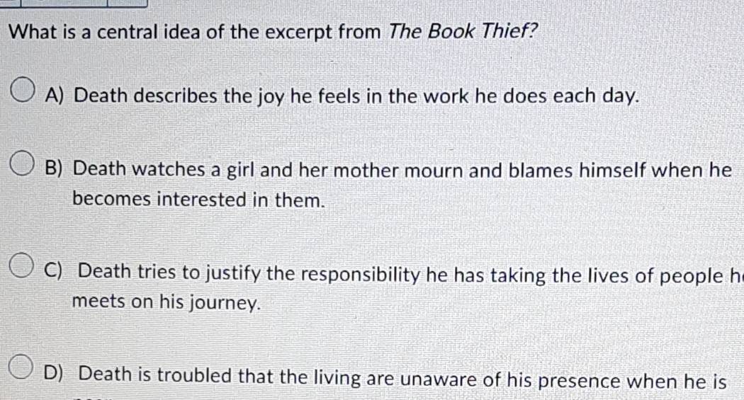 Solved: What is a central idea of the excerpt from The Book Thief? A ...