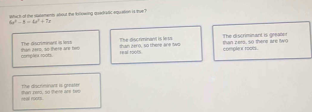 Solved: Which of the statements about the following quadratic equation ...