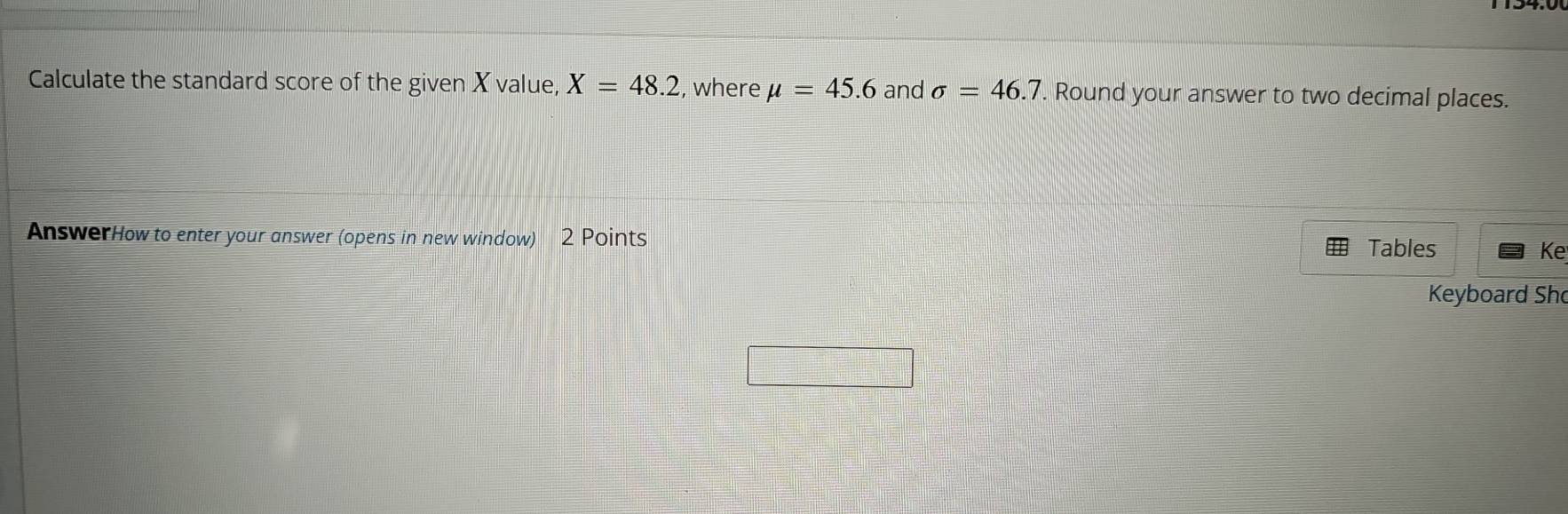 Solved: Calculate the standard score of the given X value, X=48.2 ...