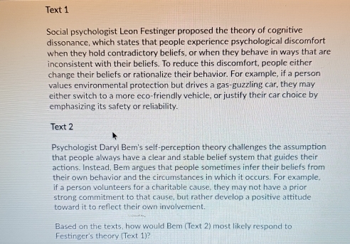 Solved: Text 1 Social psychologist Leon Festinger proposed the theory ...
