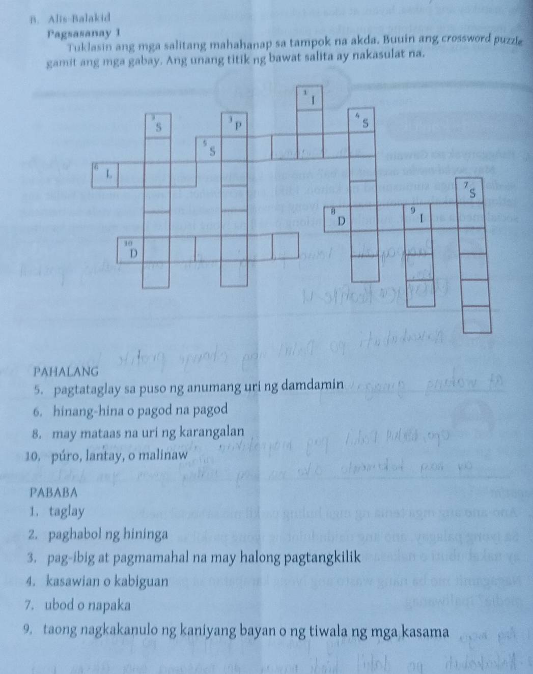 Solved: Alis-Balakid Pagsasanay 1 Tuklasin ang mga salitang mahahanap ...