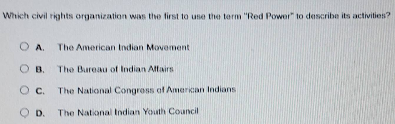 Solved: Which civil rights organization was the first to use the term ...