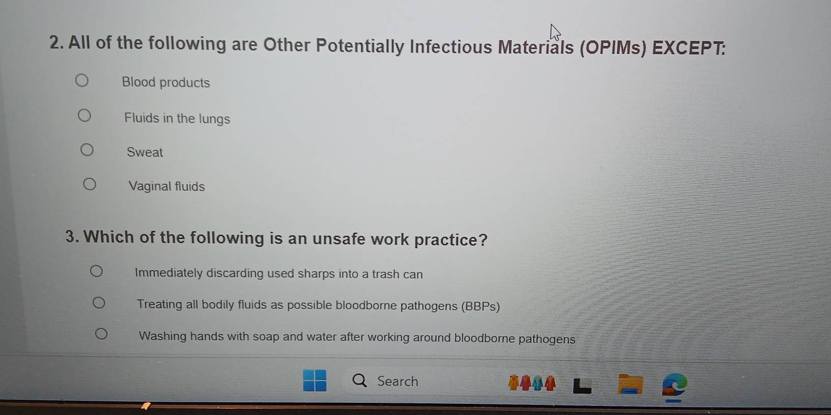 Solved: All of the following are Other Potentially Infectious Materials ...